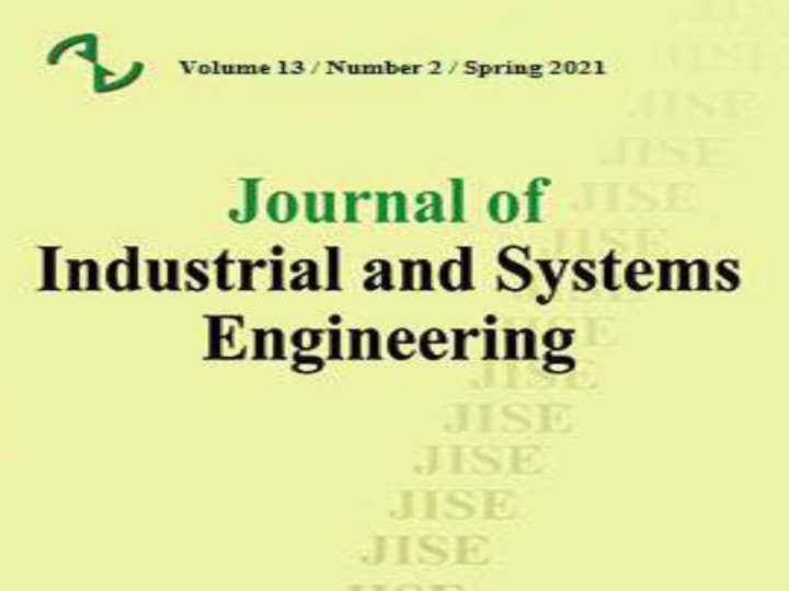 Journal of Industrial and Systems Engineering | چاپ مقاله در مجله ...